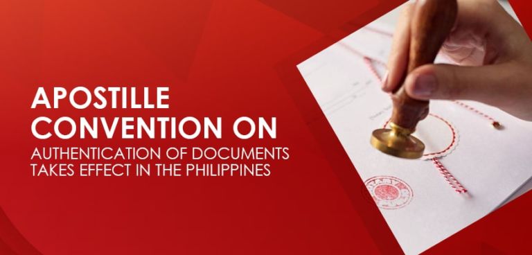 Philippines Adopts Apostille Convention on Authentication of Documents